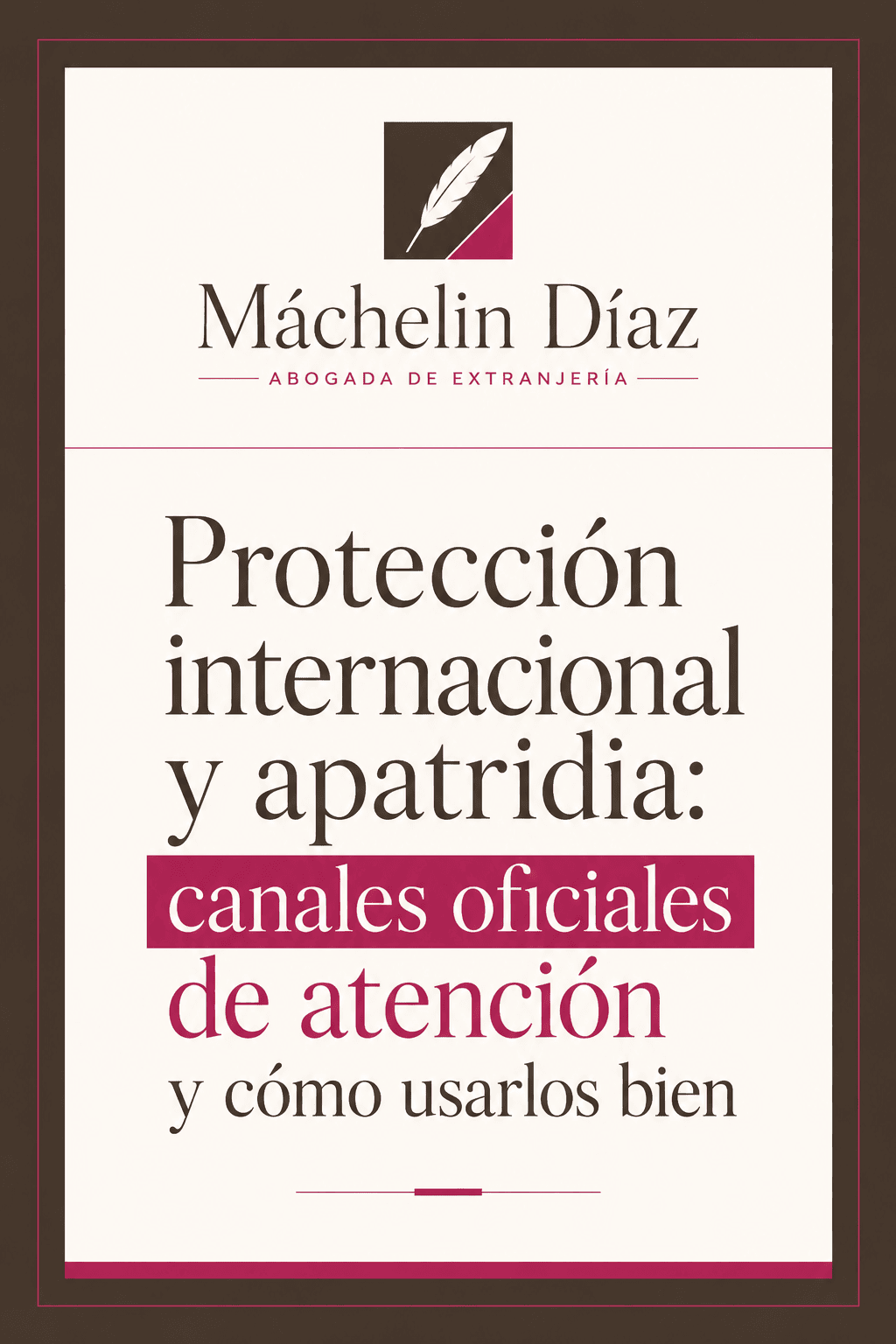 Asilo y apatridia: canales oficiales de atención 2026